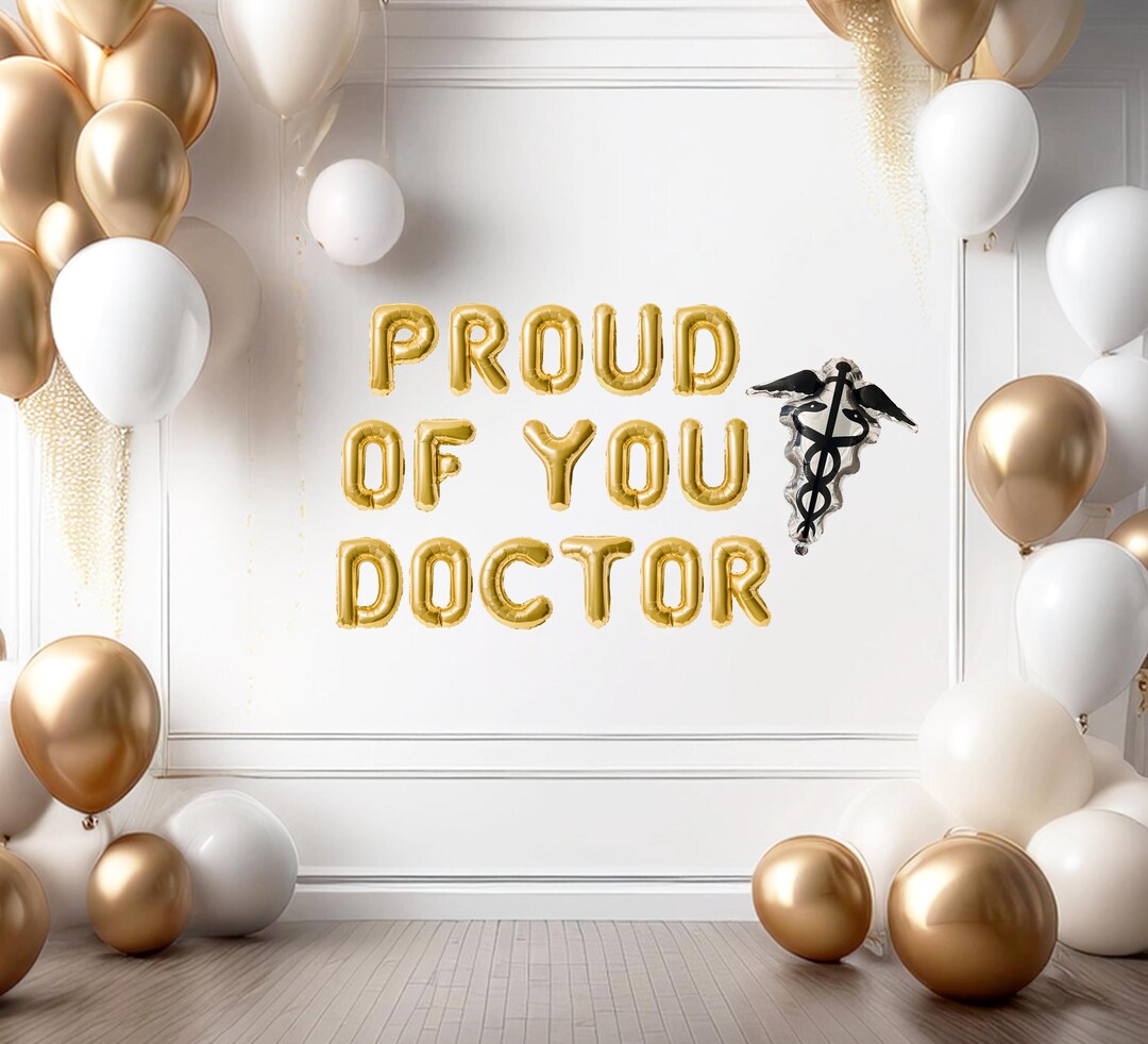 Proud of You Graduation Balloon Banner Congrats Doctor Graduation ...