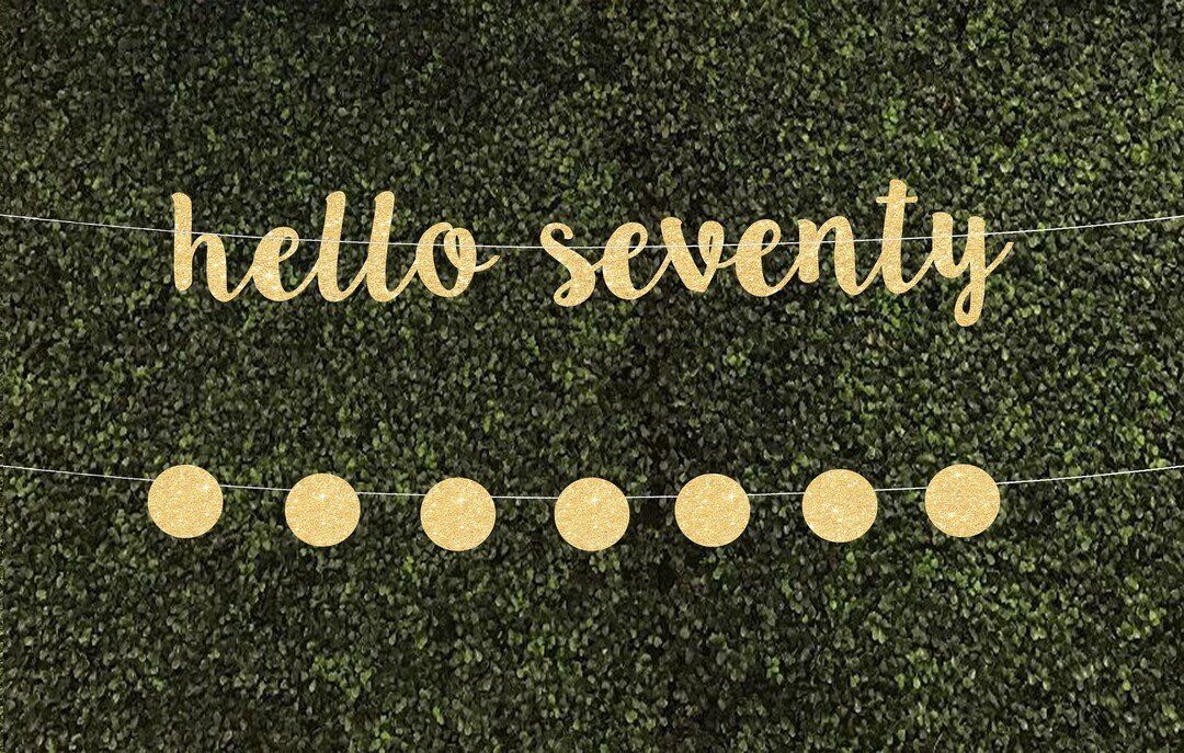 70th Birthday 70 Banner Hello 70 Banner 70th Birthday Decorations Hello ...