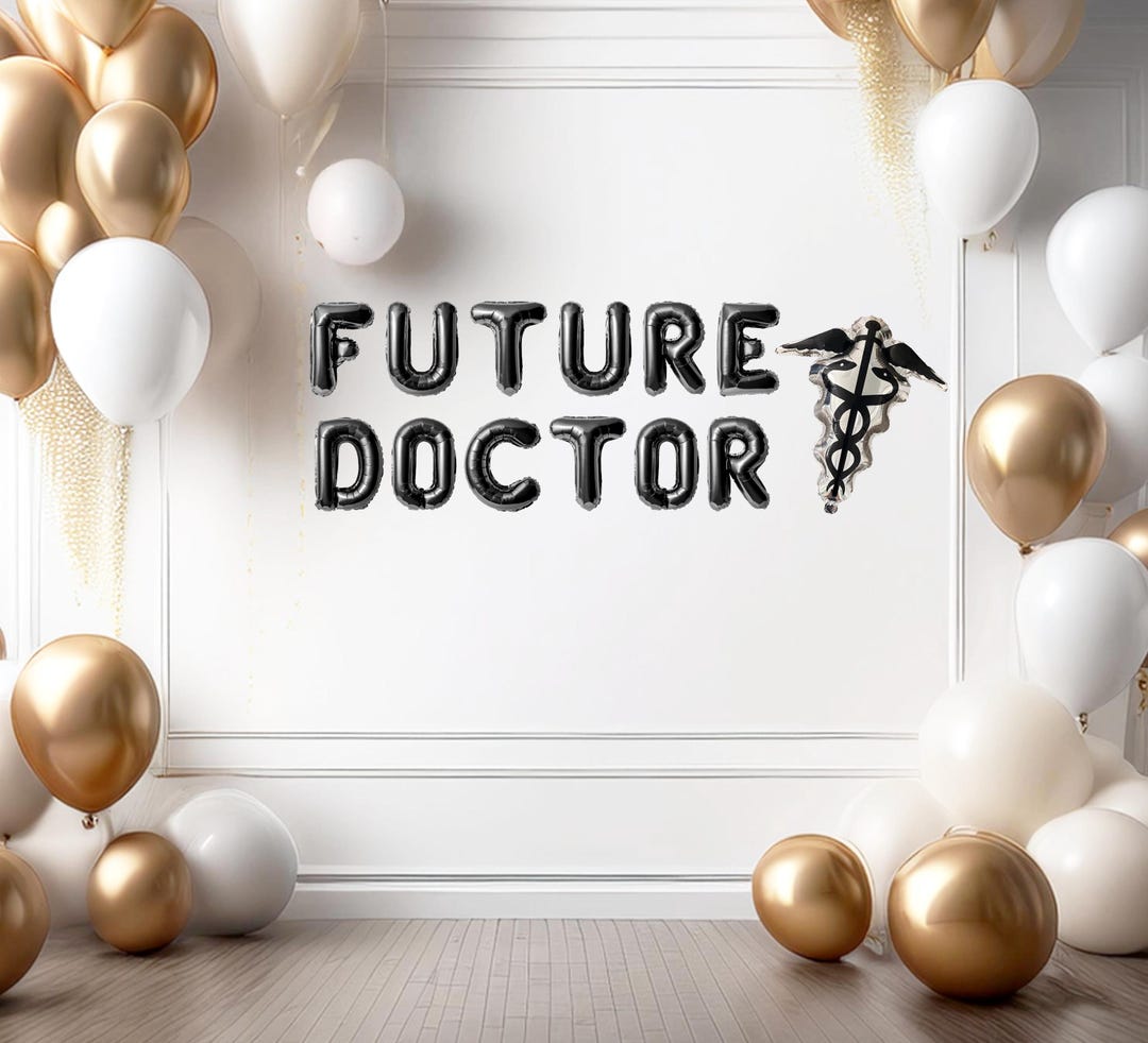 Future Doctor Balloon Banner Medical School Match Day Party Decorations ...