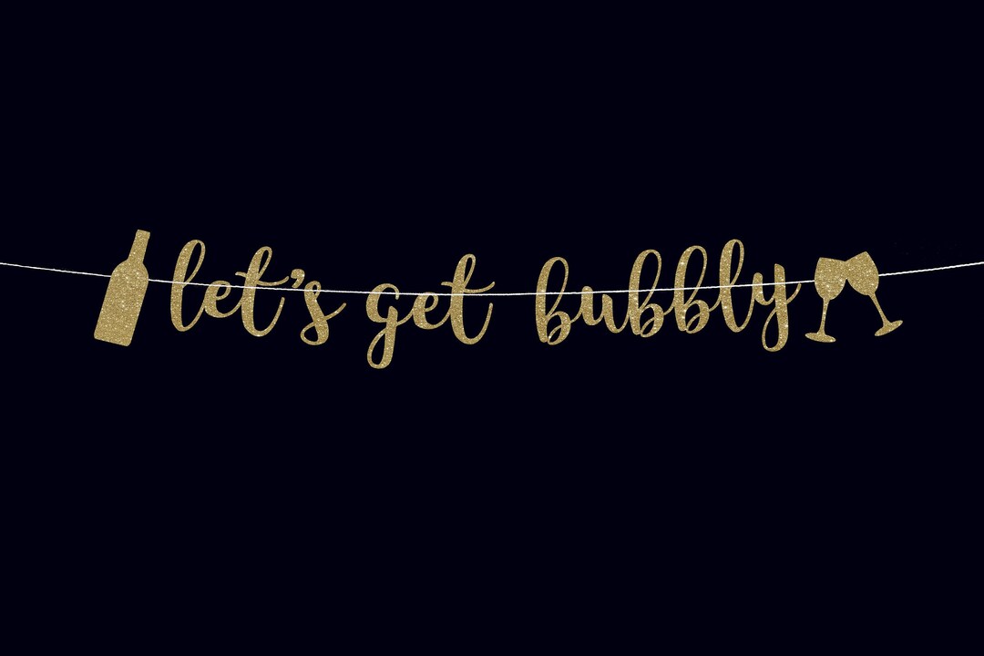 Let's Get Bubbly Banner Bubbly Bar Banner Wedding Banner Bridal Shower ...