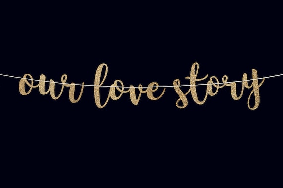 Our Love Story Banner Wedding Banner Wedding Reception Banner | Etsy
