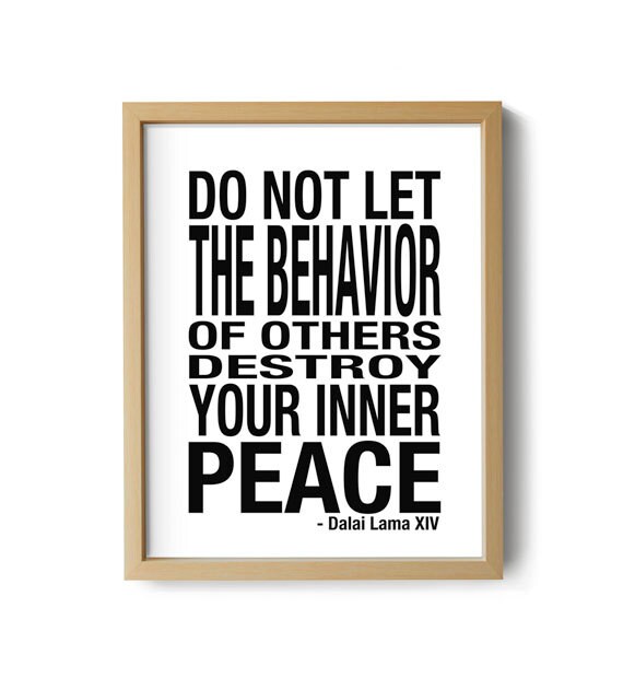 PRINTABLE Do Not Let the Behavior of Others Dalai Lama XIV - Etsy