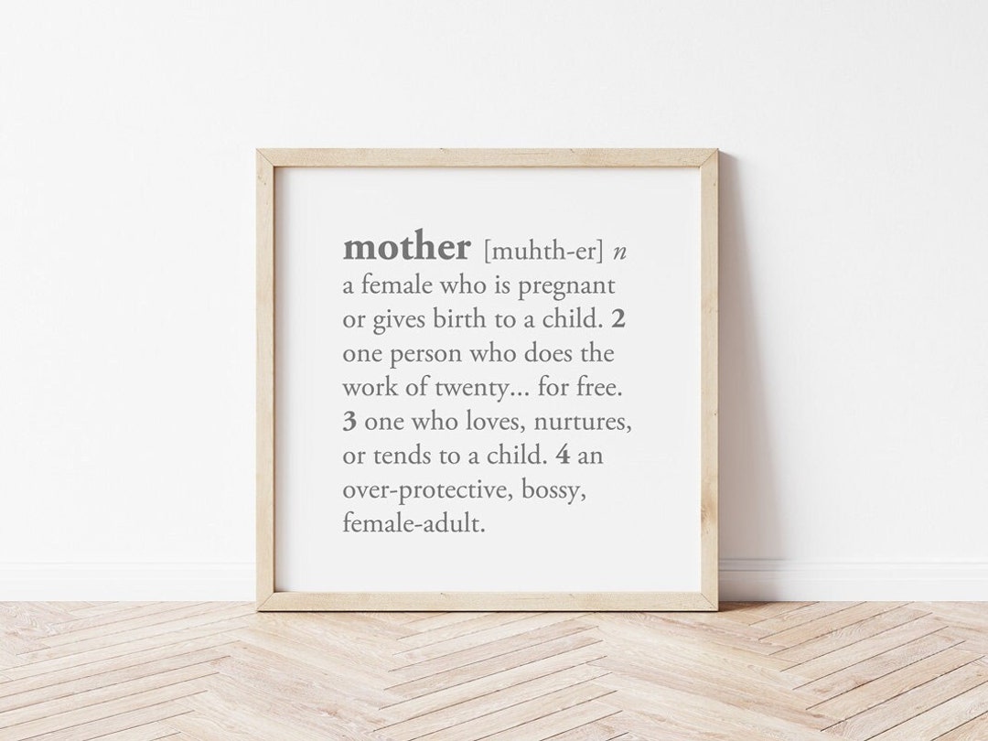 Mother Definition Art Print, Mother Definition Dictionary, Printable ...