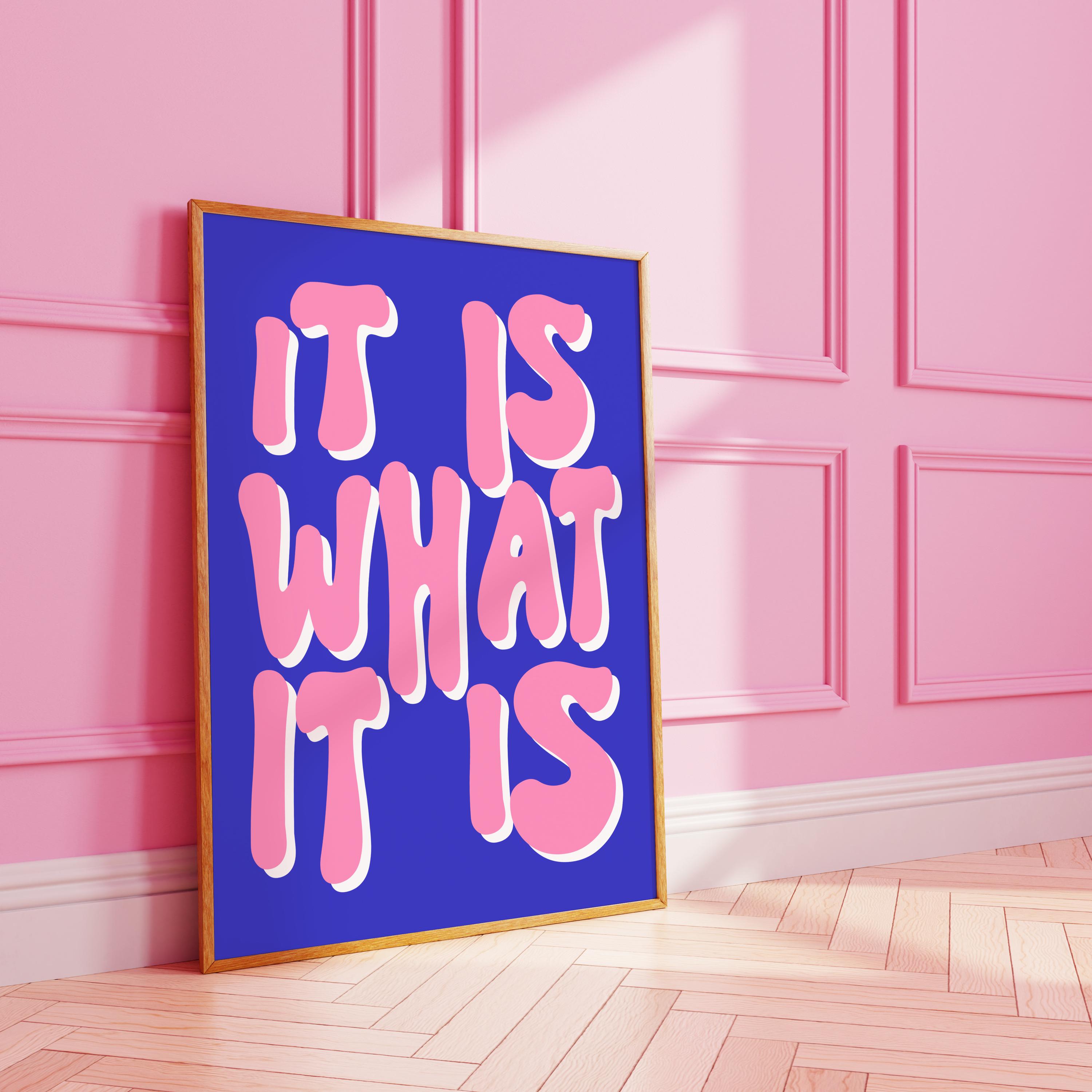 Funky It is What It is | Wall Print | Bubble Writing | Typography Art ...