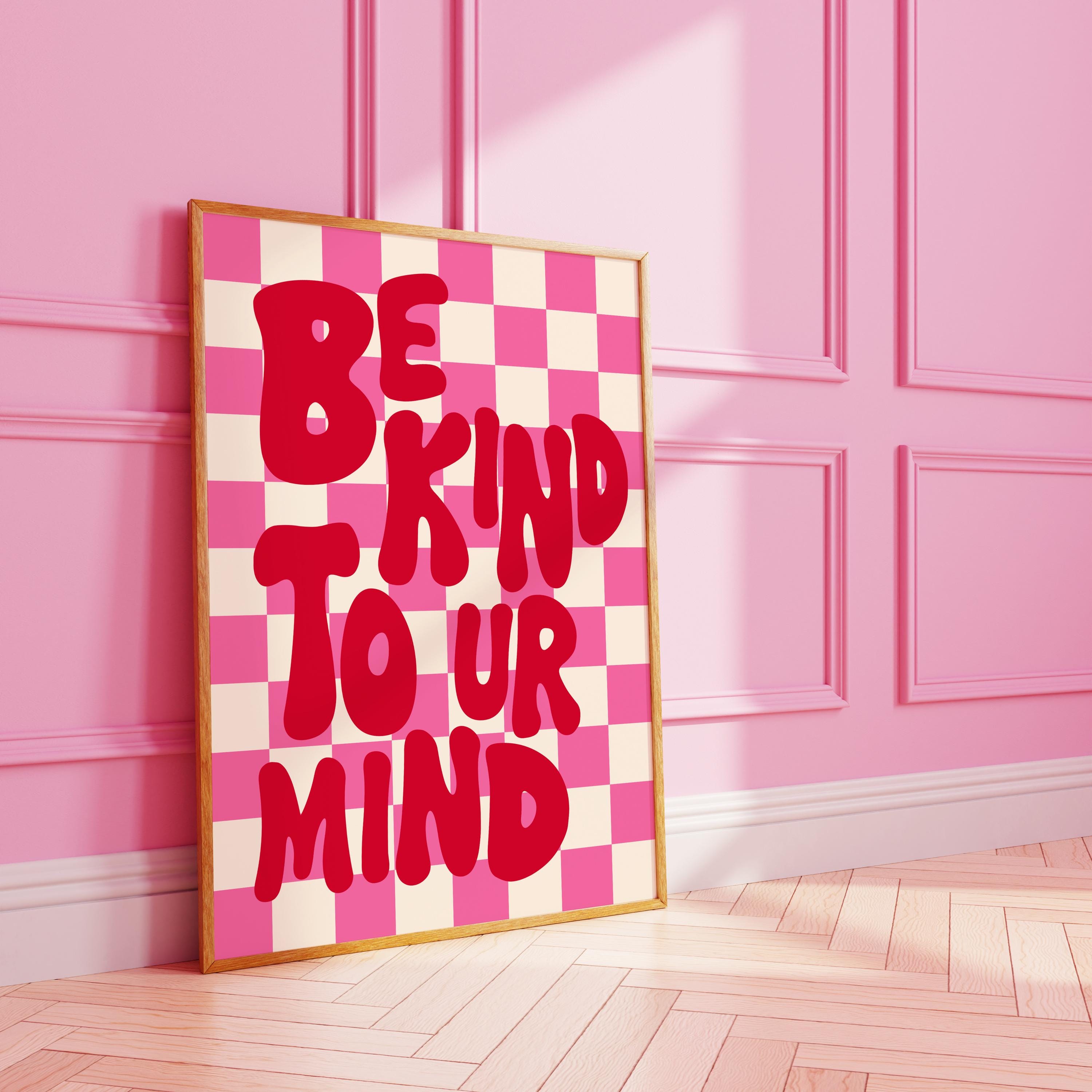 Be Kind to Ur Mind | Funky Checkerboard Print | Digital Wall Art | A3 ...