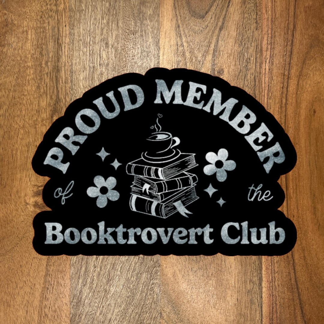 Booktrovert Club Sticker, Reader Introvert Sticker - Etsy