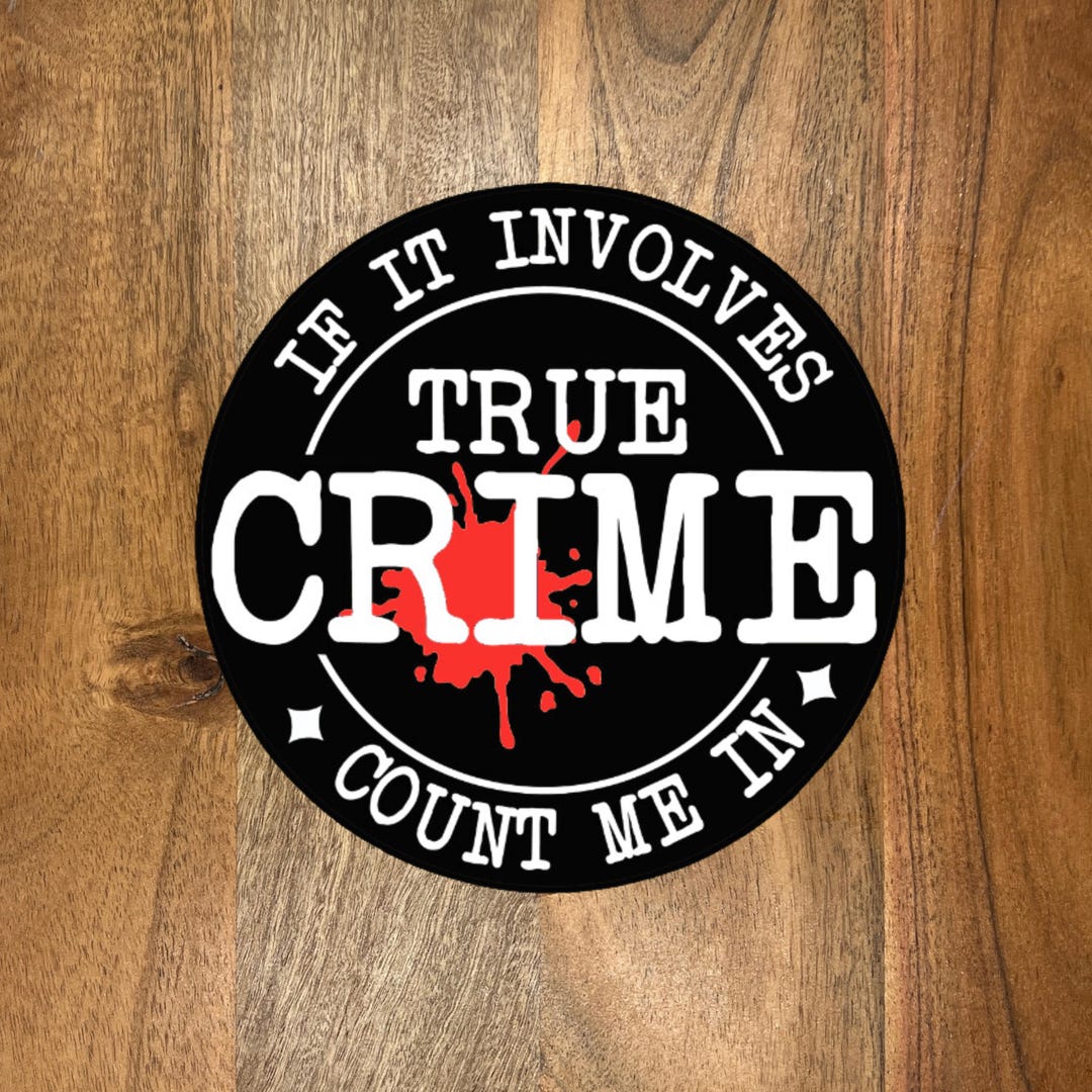 True Crime Lover Sticker - Etsy