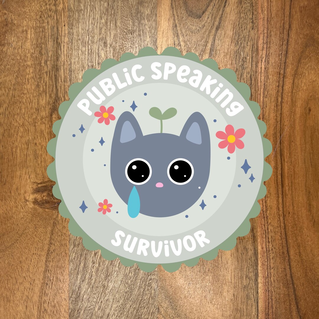 Public Speaking Survivor, Social Anxiety Sticker - Etsy