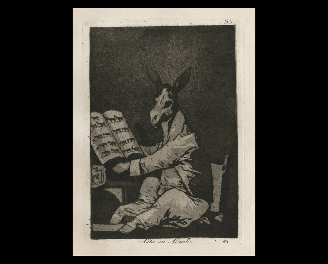 FRANCISCO JOSE' De GOYA (spanish, 1746-1828), "caprichos Pl. 39: Asta ...