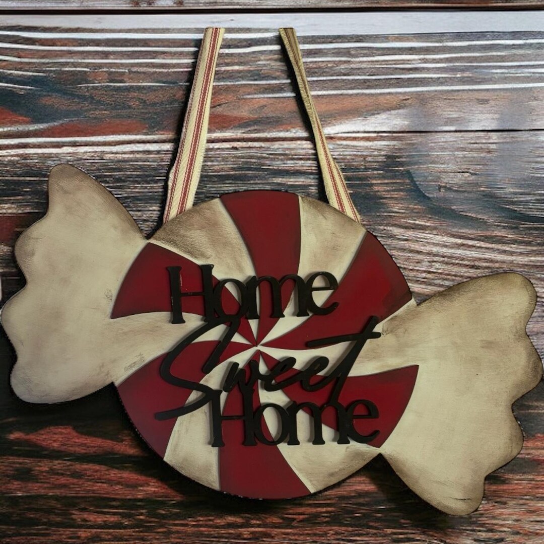 Peppermint Candy Home Sweet Home Door or Wall Hanger | Christmas Decor ...
