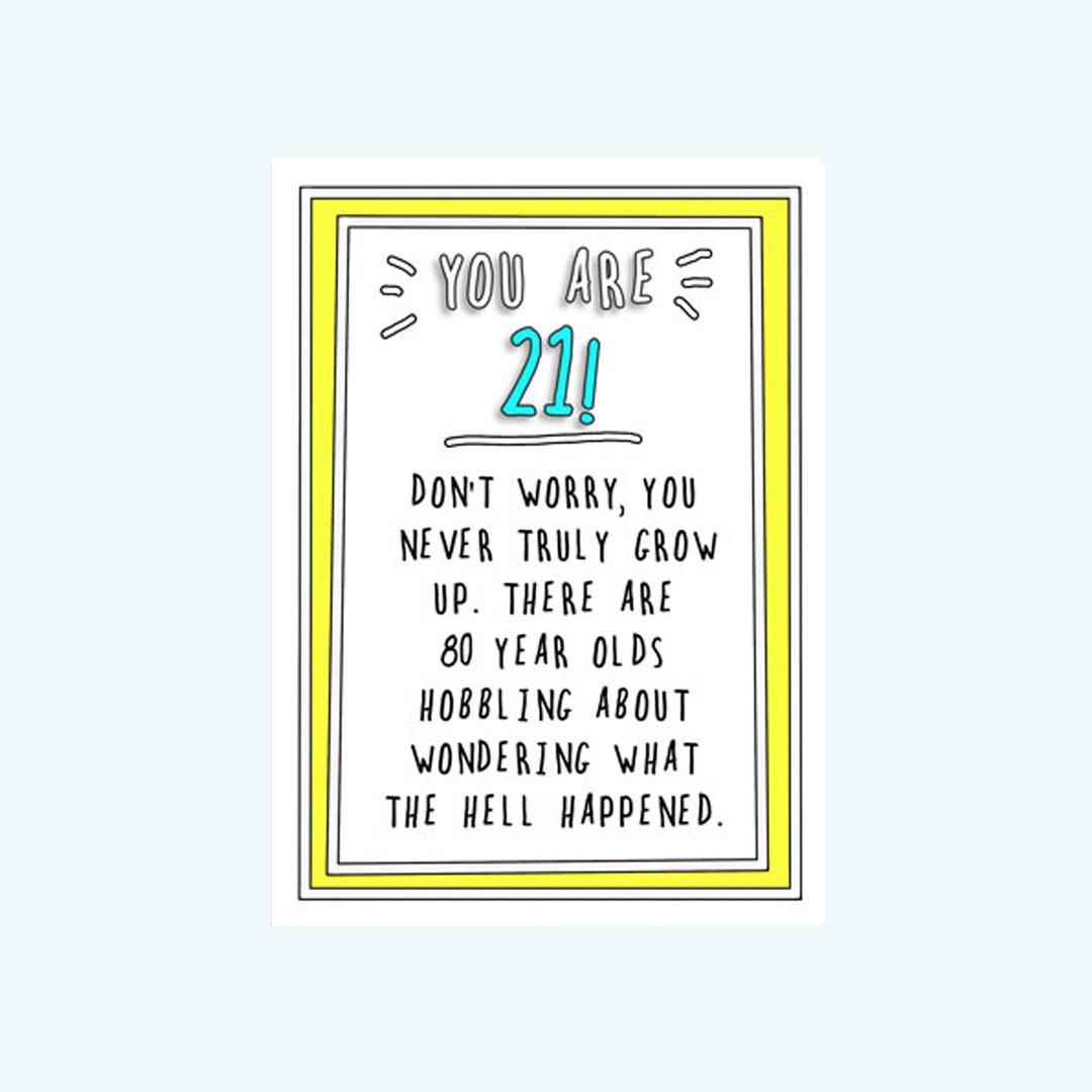 21st Birthday Card Funny Birthday Card Hand Drawn Funny Card 21st 21st Birthday Card Funny Birthday Card Hand Drawn Funny Card 21st