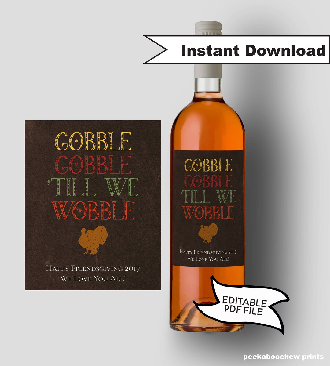 Printable Thanksgiving Wine Label Editable Gobble Gobble Till You ...
