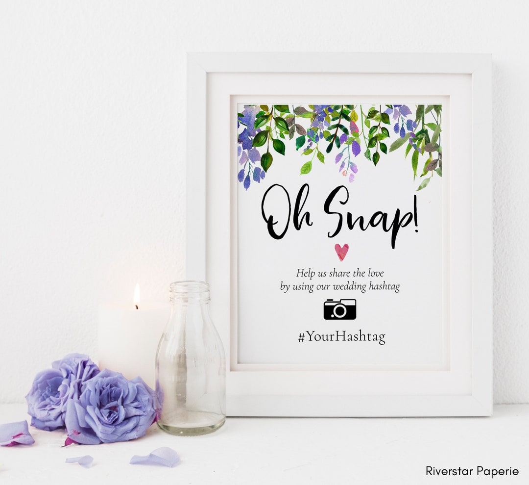 Oh Snap Wedding EDITABLE PRINTABLE Hashtag Sign Snapchat - Etsy