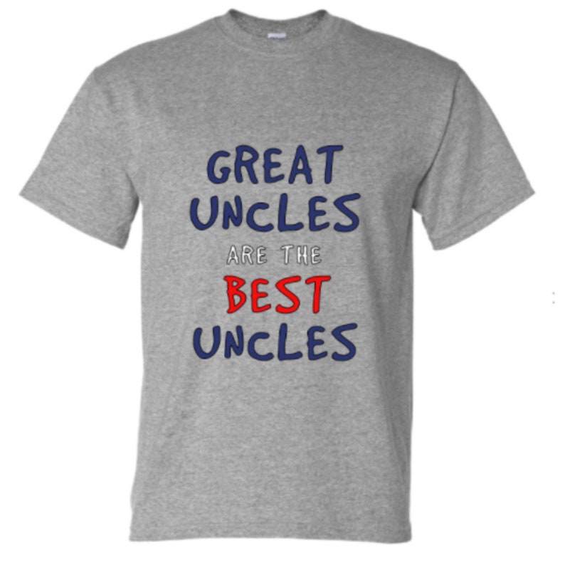Great Uncles Are the Best Uncles Shirt | Etsy