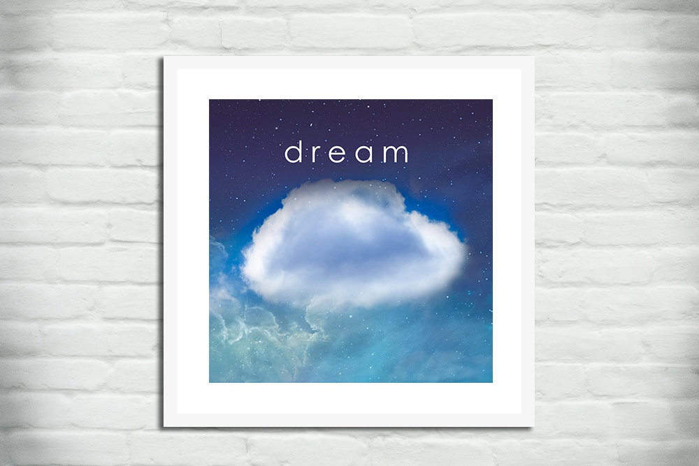 Dream Wall Decor - Dreamy Blue Wall Art Nursery Quotes 8x8 Cloud Print ...