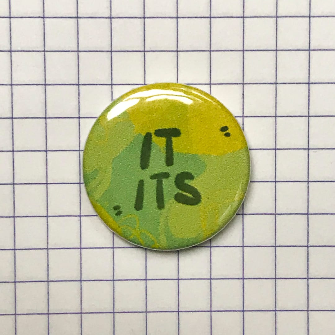 It / Its Pronoun Pin Button - Etsy
