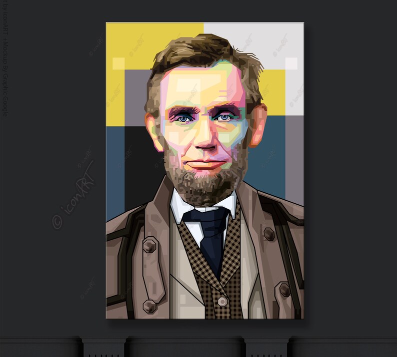 Abraham Lincoln President of the United States - Pop Art Icons Pictures ...