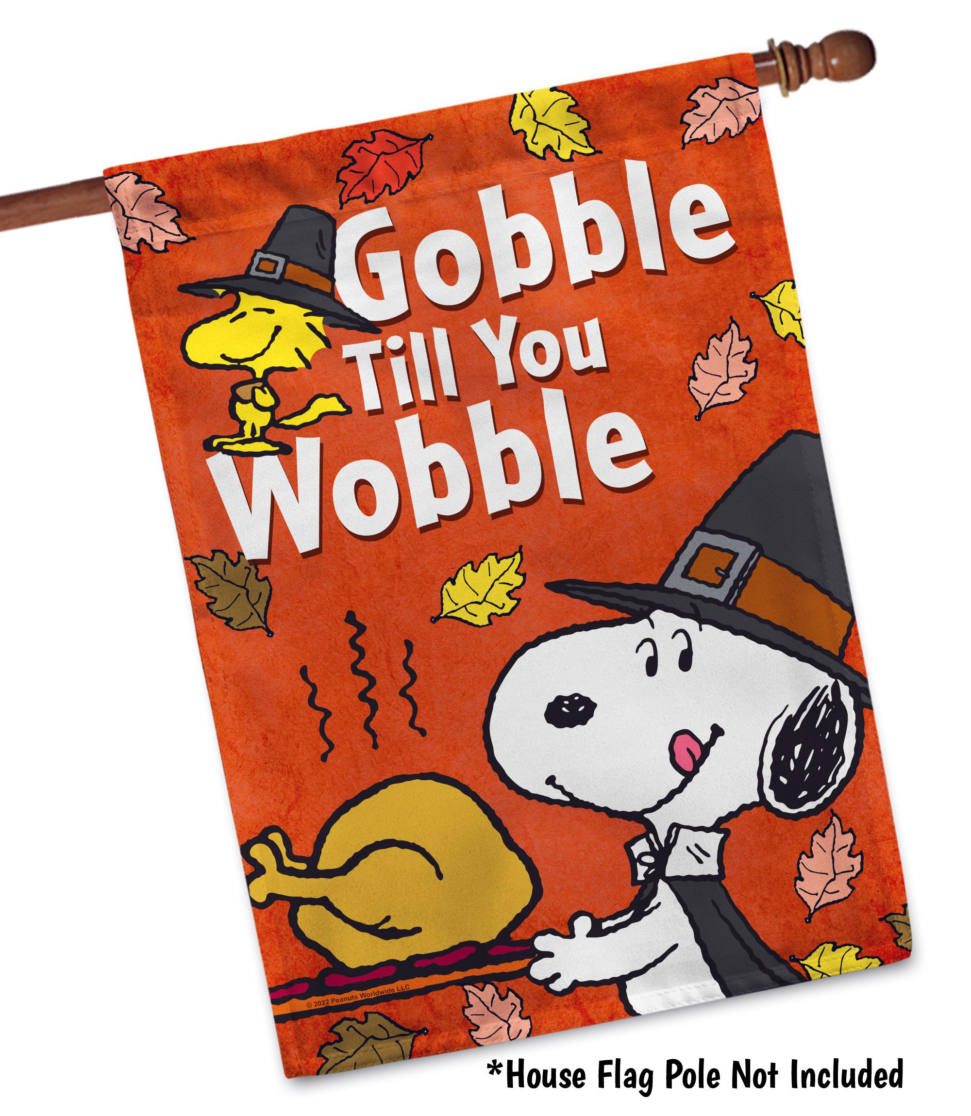 PEANUTS® Snoopy Thanksgiving Garden Flag, Cute Gobble Till You Wobble ...