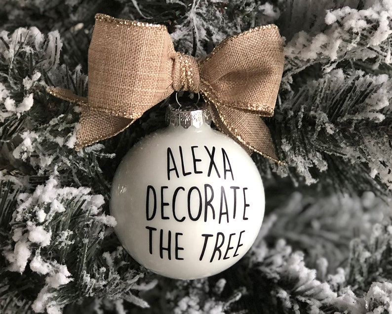 Funny Alexa Ornament the Original Alexa Ornament Unique | Etsy