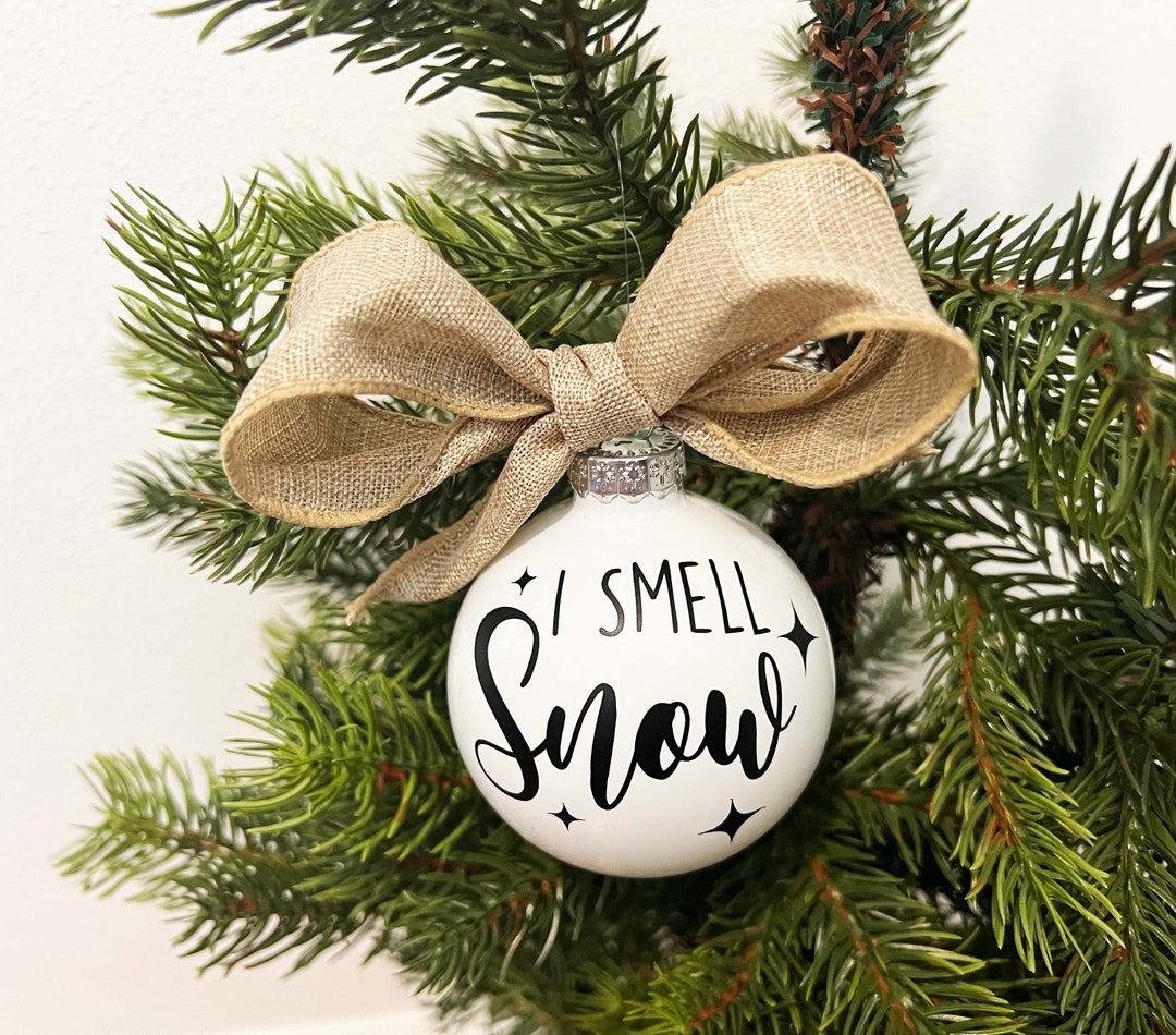 Girls Ornament I Smell Snow Ornament Stars Hollow Best Friend Christmas ...