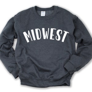 Midwest Sweatshirt Midwest T-shirt Midwest Crewneck Wisconsin ...