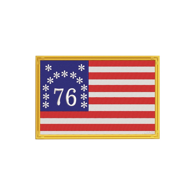 Heroes of 76 Flag - Digital Machine Embroidery Design - 2x2.5, 2x3, 3x4 ...