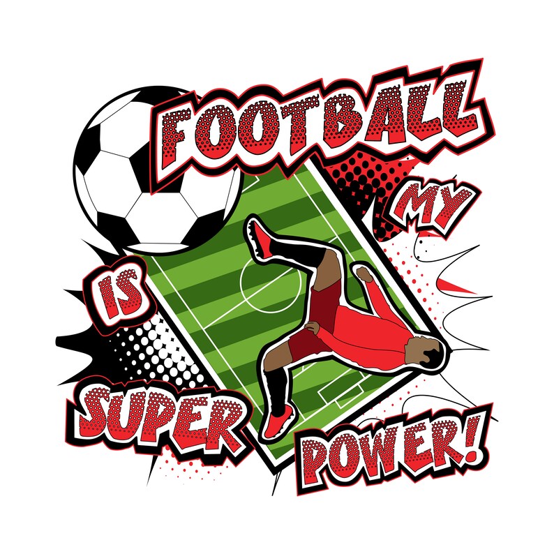 Football soccer is My Super Power Design Silhouette and - Etsy