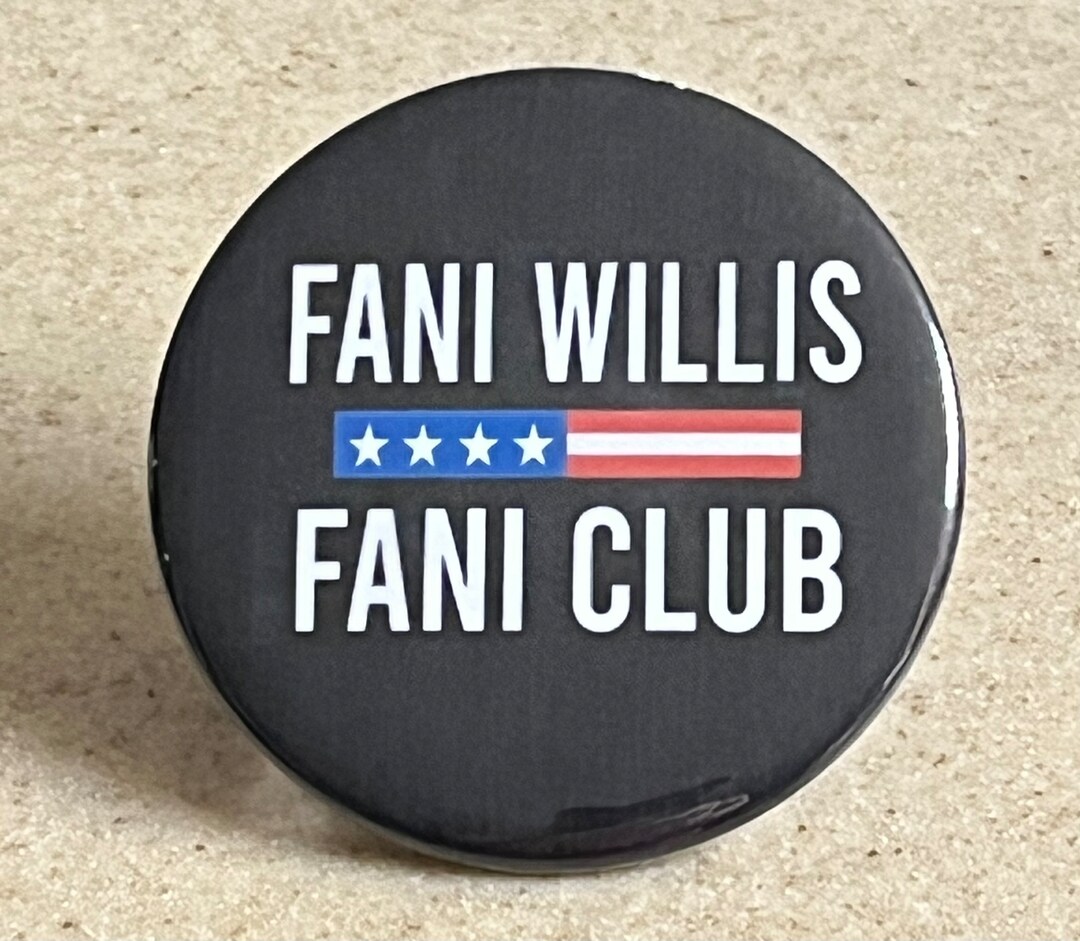 Fani Willis Fan(i) Club Pin-back Buttons or Magnet. - Etsy