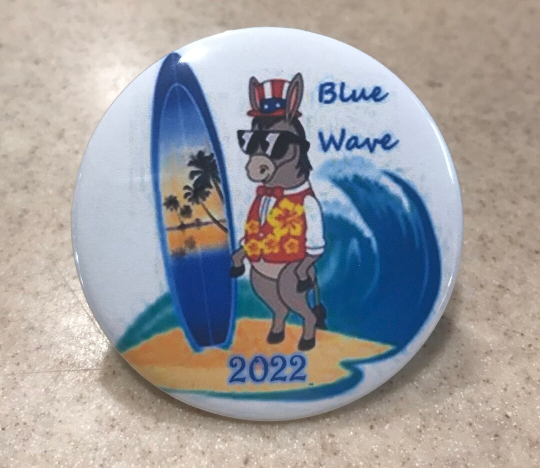 Democratic Donkey Surfing the Blue Wave 2 1/4in. Pin-back - Etsy