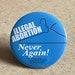 Pro-choice Pin-back Vintage Replica of 60's Pro-choice Pin - Etsy
