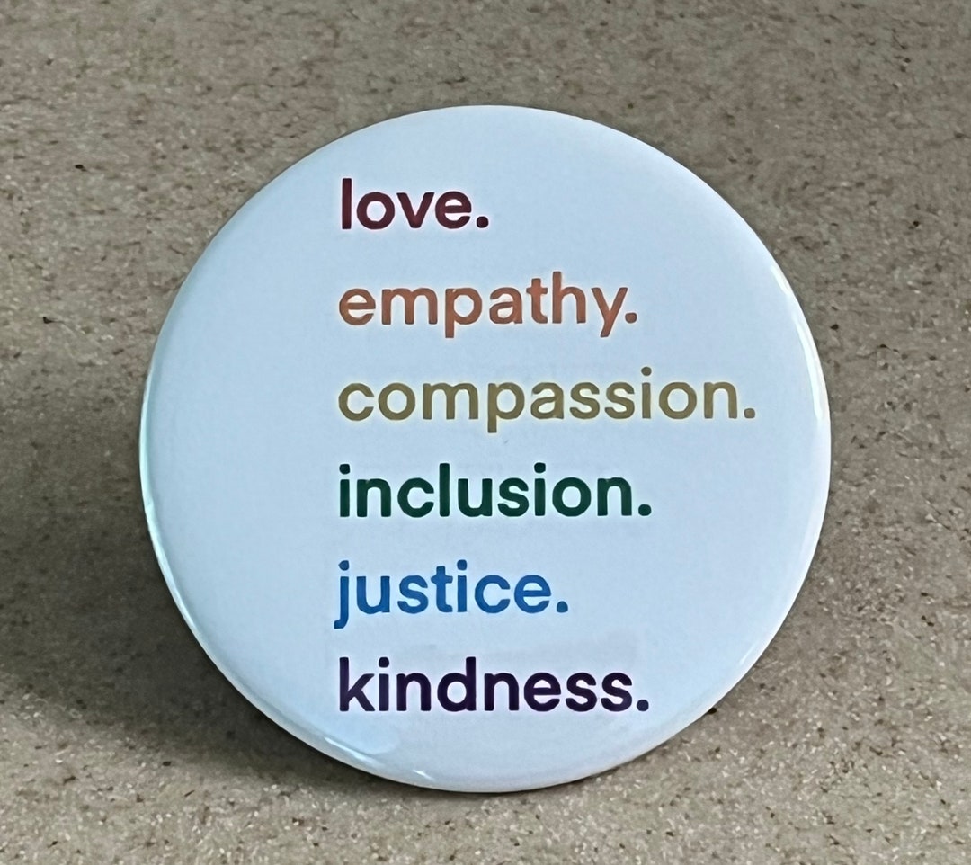 Kindness and Inclusive Pin-back Button or Magnet, 2 1/4 Inch - Etsy