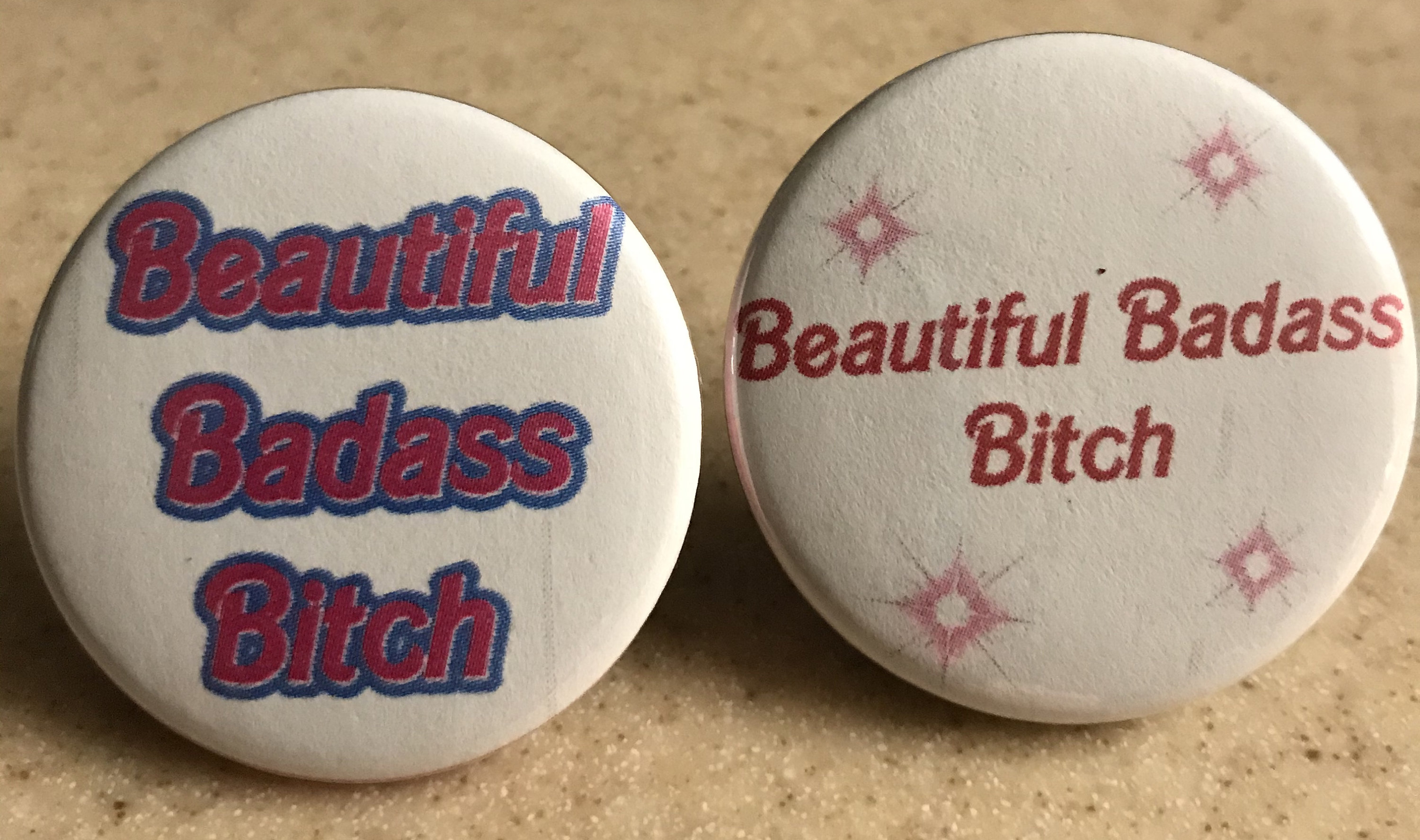 Bitch Button Pin