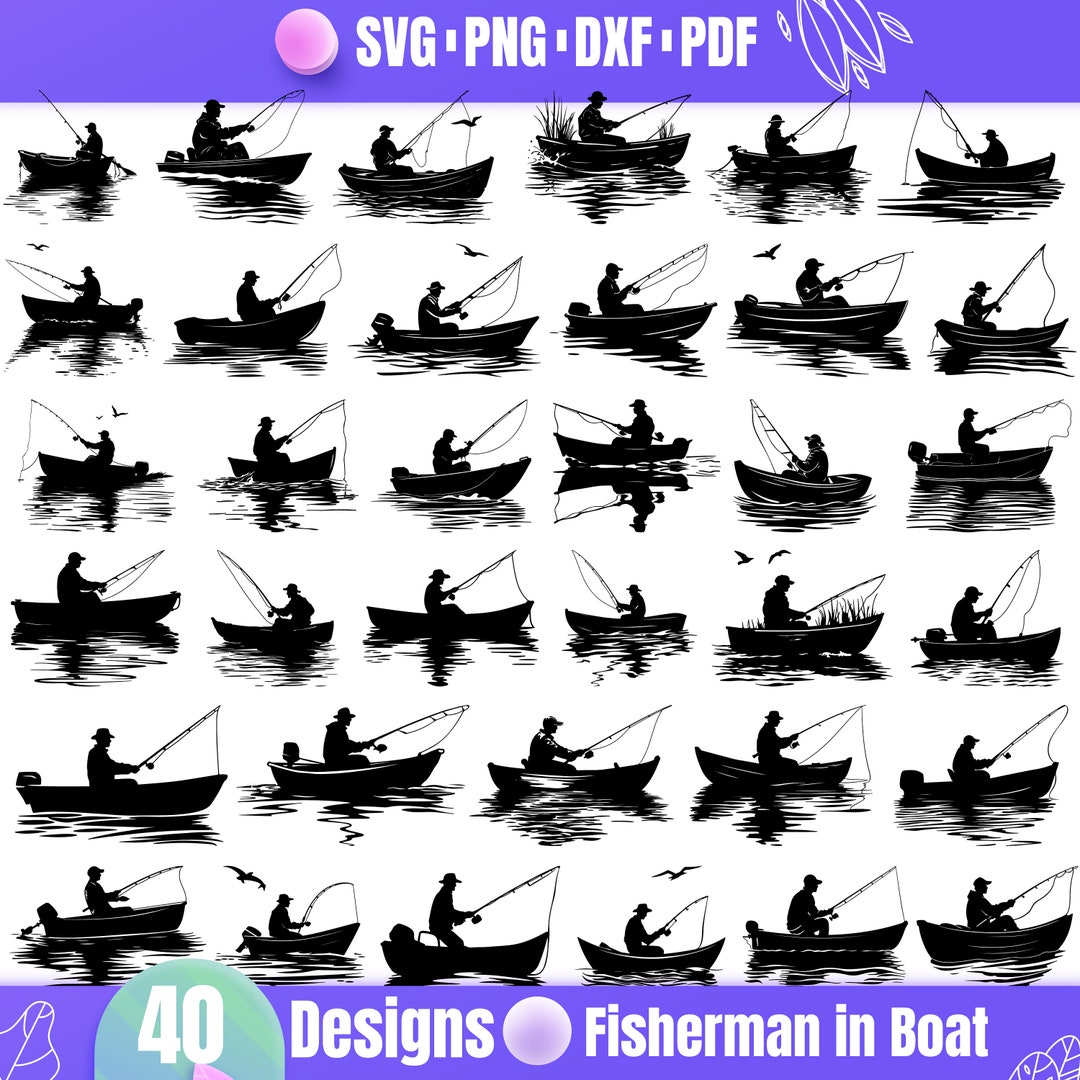 High Quality Fisherman in Boat SVG Bundle, Fisherman Dxf, Fisherman Png ...