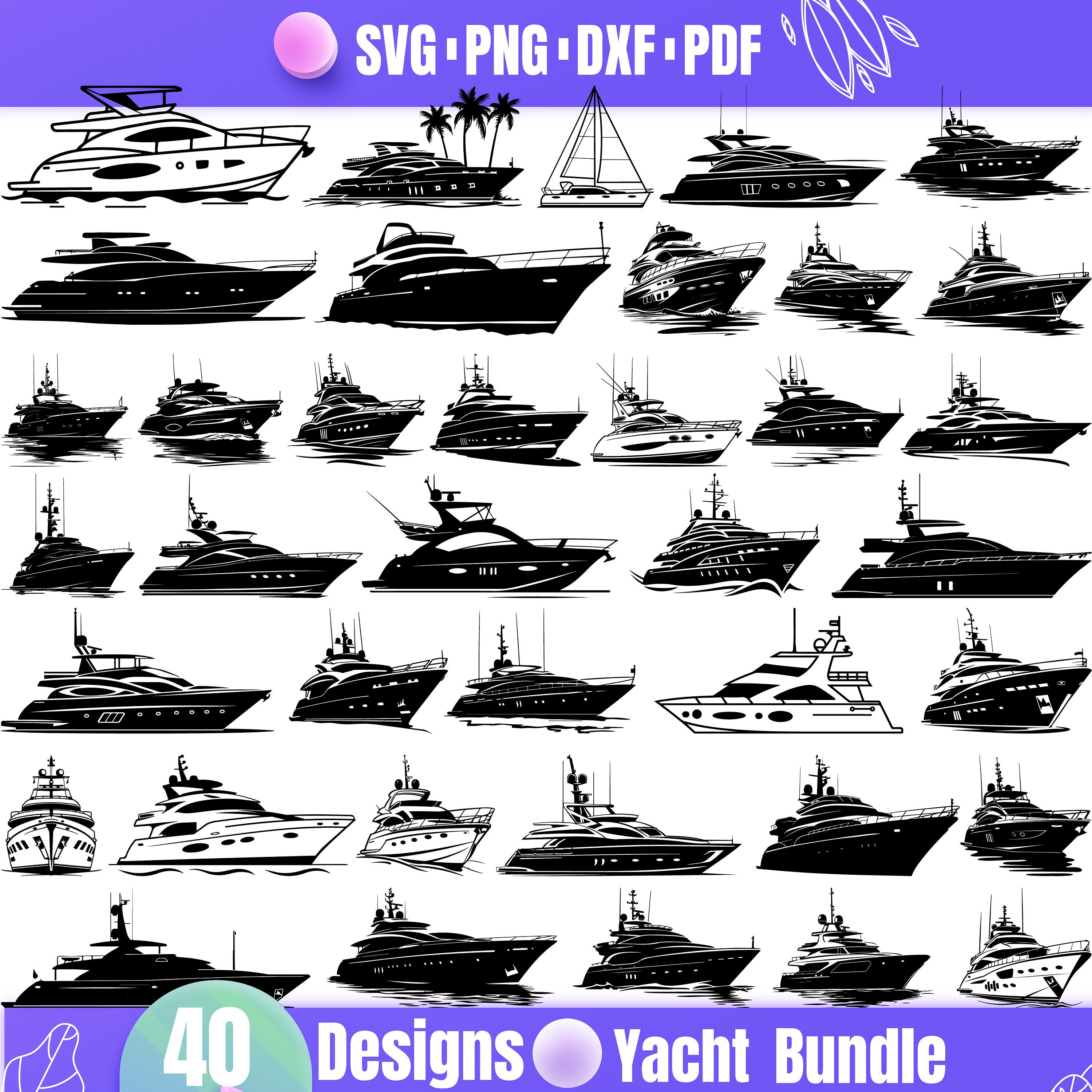 High Quality Yacht SVG Bundle, Yacht Dxf, Yacht Png, Yacht Vector ...