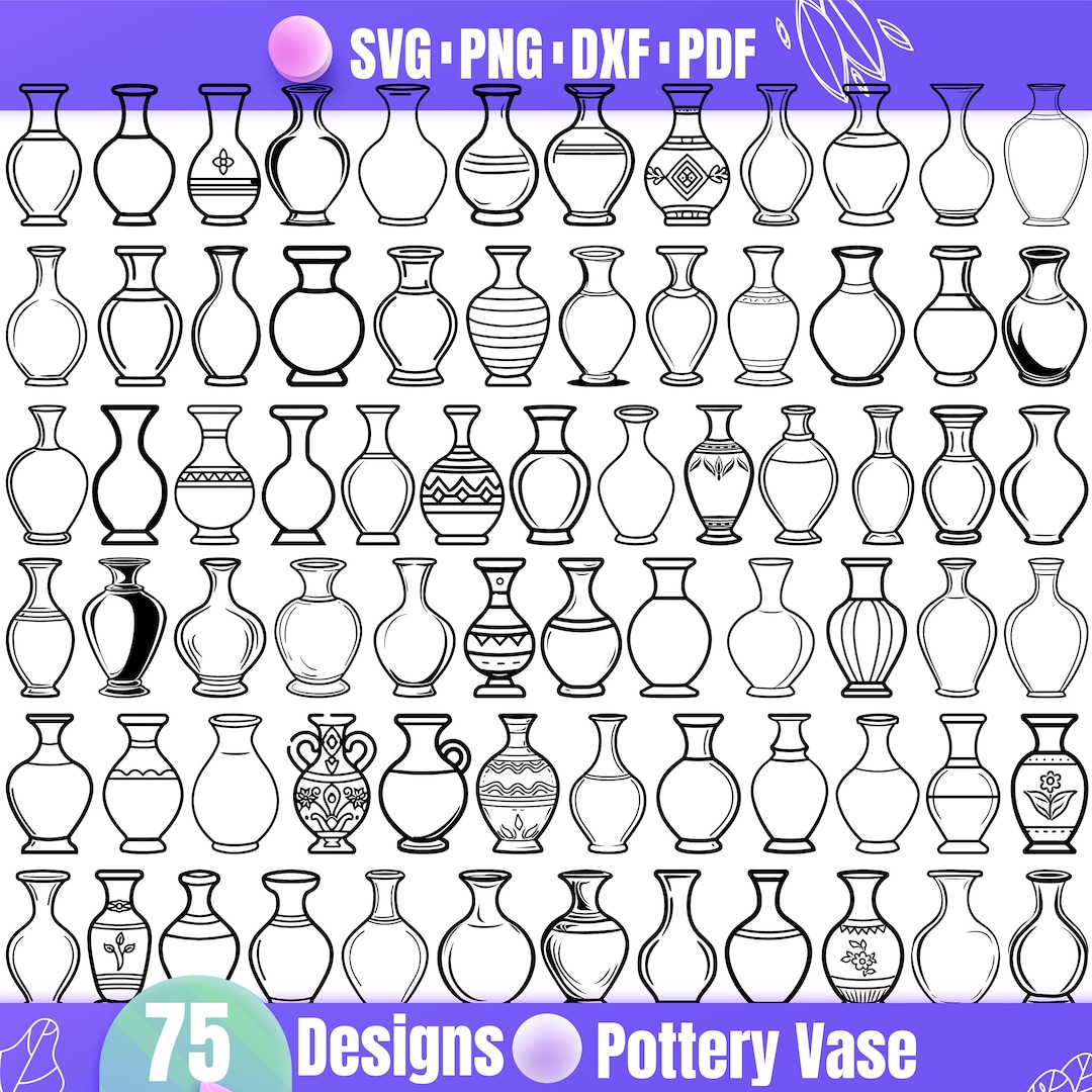 High Quality Pottery Vase SVG Bundle, Pottery Vase Dxf, Pottery Vase ...