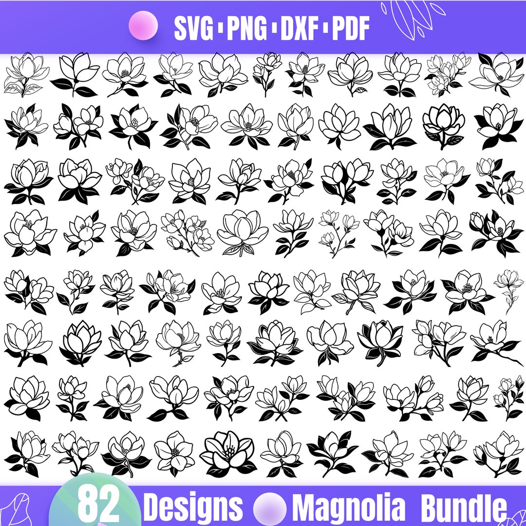 High Quality Magnolia SVG Bundle, Magnolia Clipart, Magnolia Dxf ...