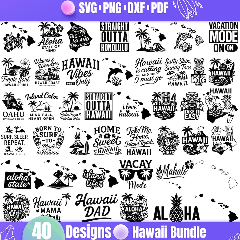 Hawaii SVG Bundle | 40 Hawaii State Designs | Vacation Mode | Aloha ...