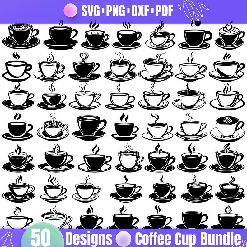 High Quality Coffee Cup SVG Bundle, Coffee Cup Dxf, Coffee Cup Png ...