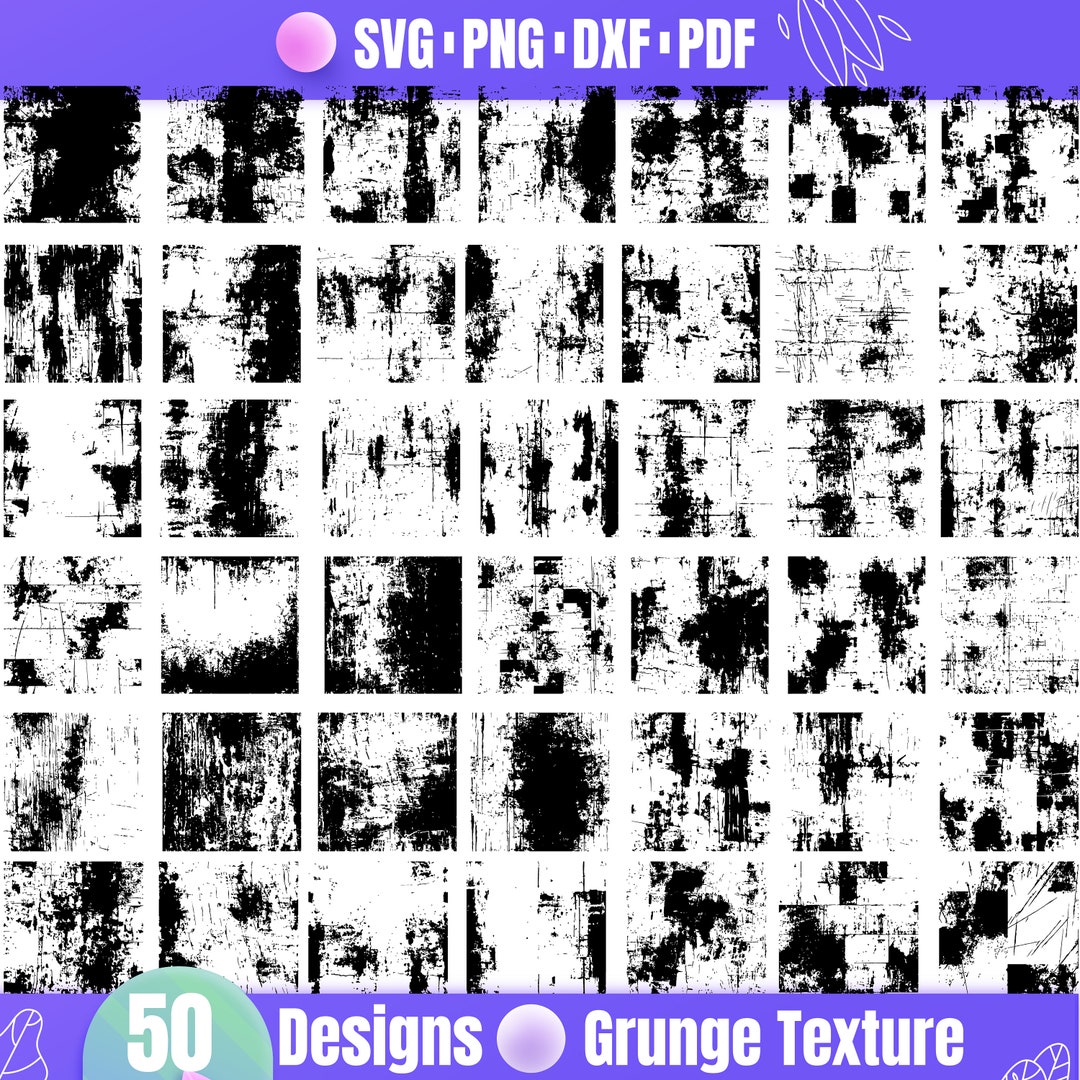 High Quality Grunge Texture SVG Bundle, Grunge Texture Dxf, Grunge ...