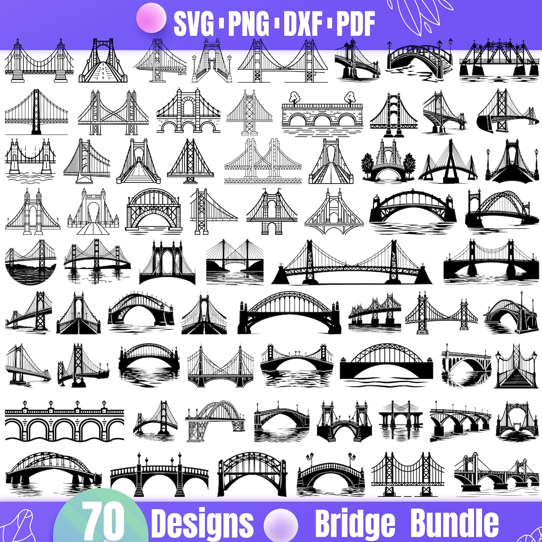 High Quality Bridge SVG Bundle, Bridge Dxf, Bridge Png, Bridge Vector ...