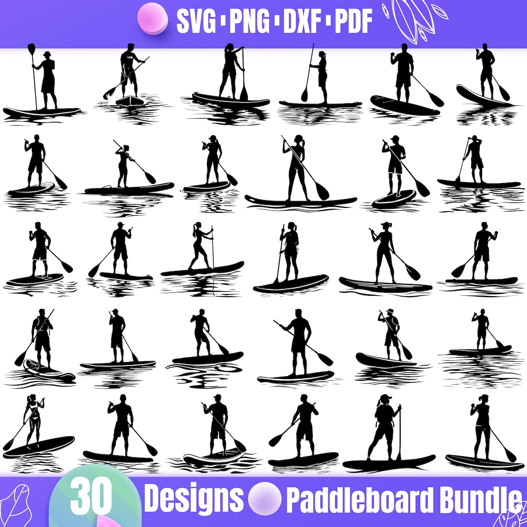 High Quality Paddleboard SVG Bundle, Paddleboard Dxf, Paddleboard Png ...