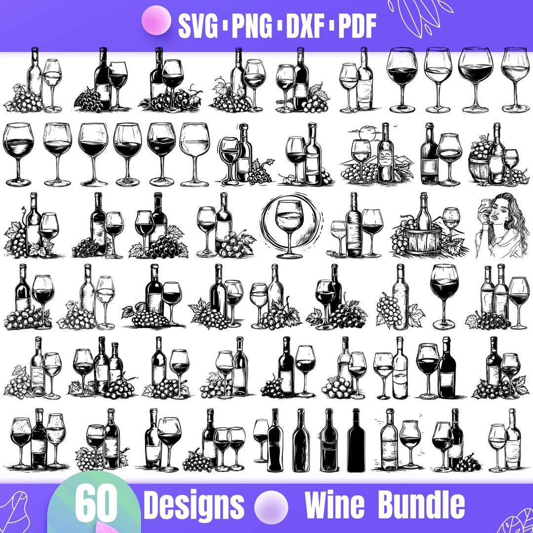 High Quality Wine SVG Bundle, Wine Dxf, Wine Png, Wine Vector, Wine ...