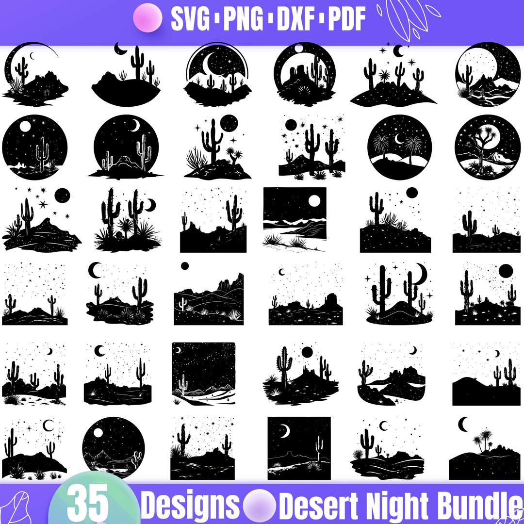High Quality Desert Night SVG Bundle, Desert Night Dxf, Desert Night ...