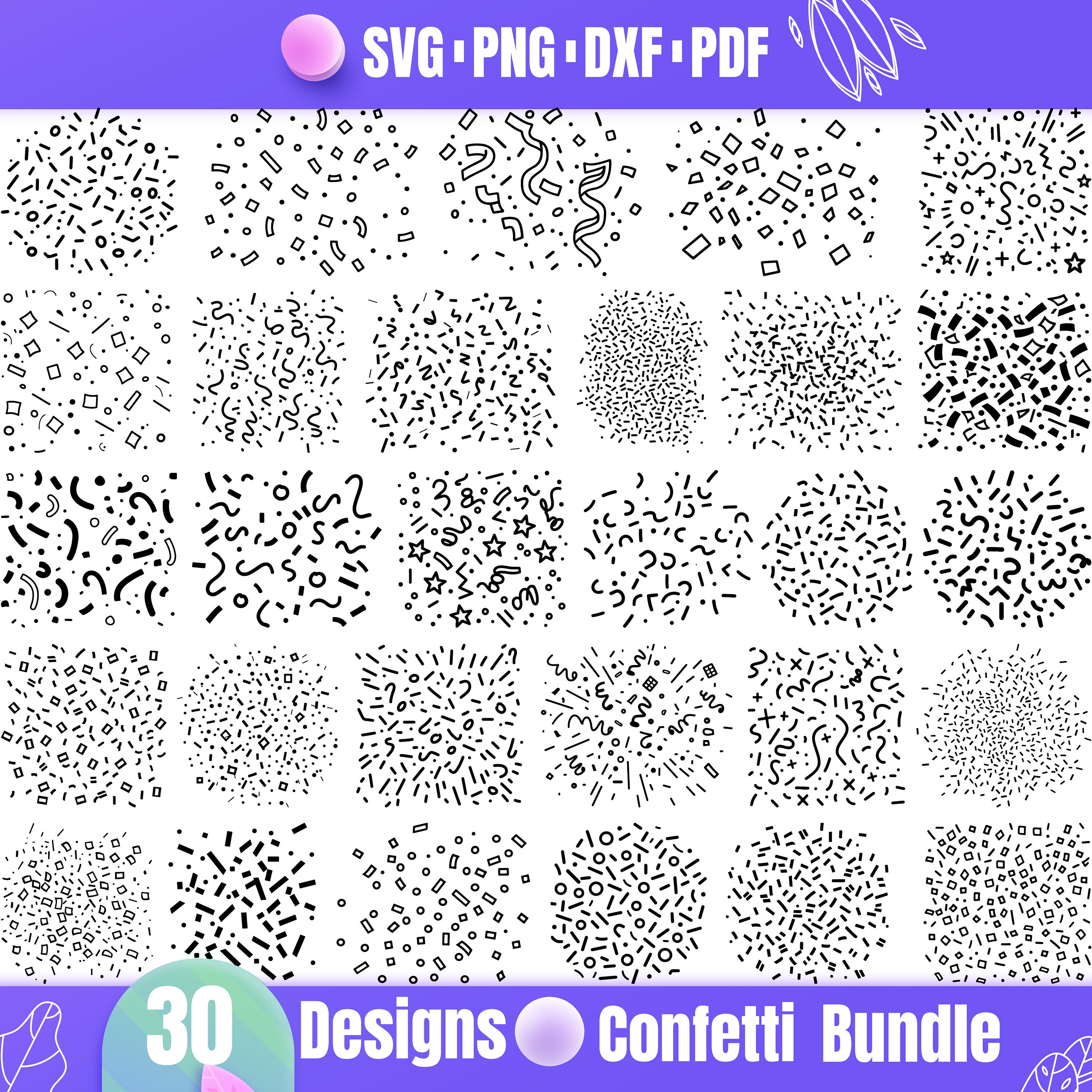 High Quality Confetti SVG Bundle, Confetti Dxf, Confetti Png, Confetti ...