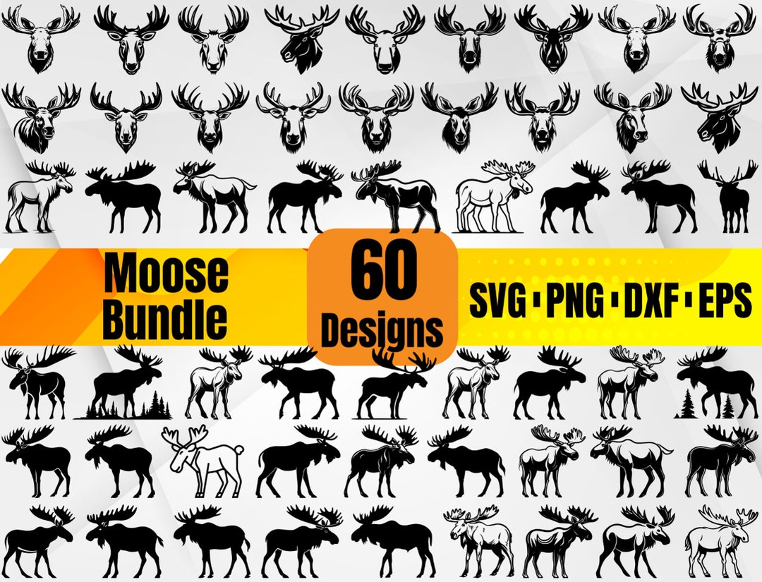 High Quality Moose SVG Bundle, Moose Dxf, Moose Png, Moose Vector ...