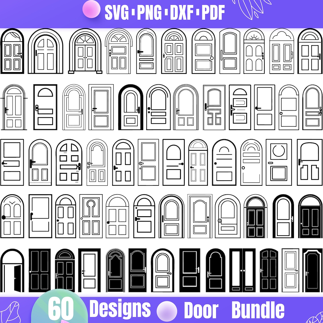 High Quality Door SVG Bundle, Door Dxf, Door Png, Door Vector, Door ...