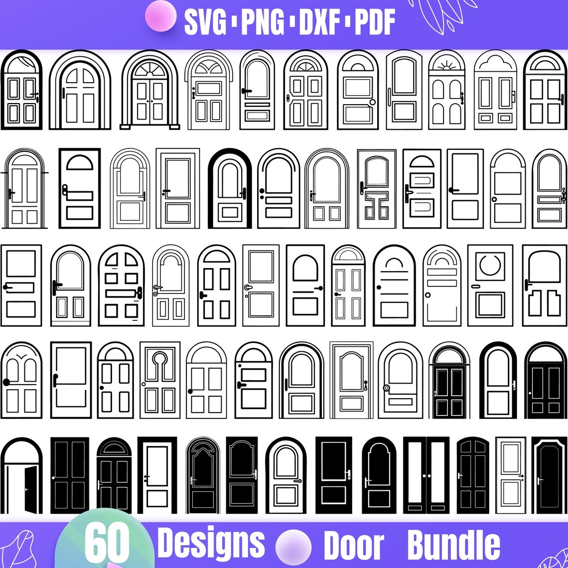 High Quality Door SVG Bundle, Door Dxf, Door Png, Door Vector, Door ...