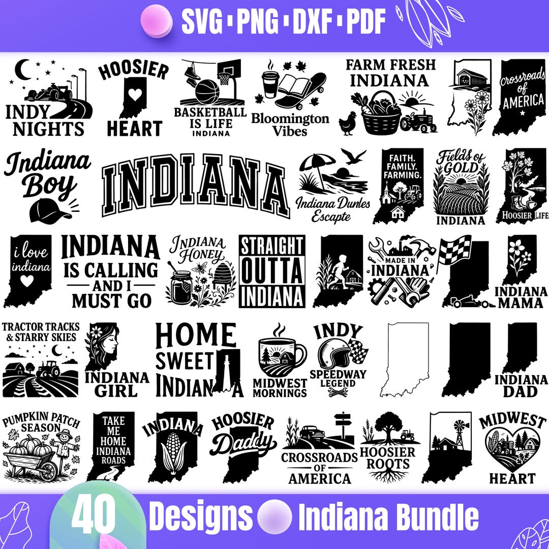 Indiana SVG Bundle | 40 Indiana State Designs | Hoosier State, Midwest ...