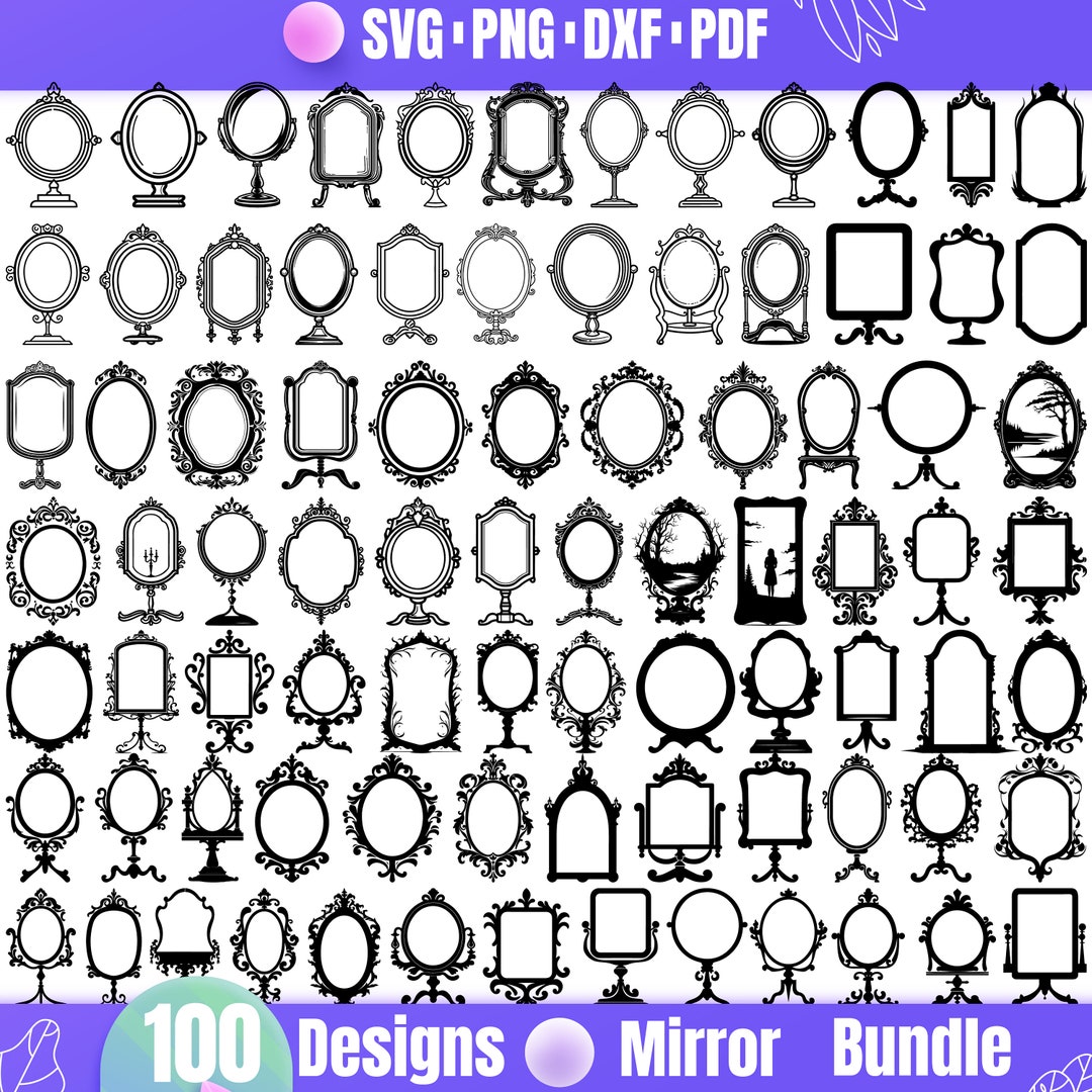 High Quality Mirror SVG Bundle, Mirror Dxf, Mirror Png, Mirror Vector ...
