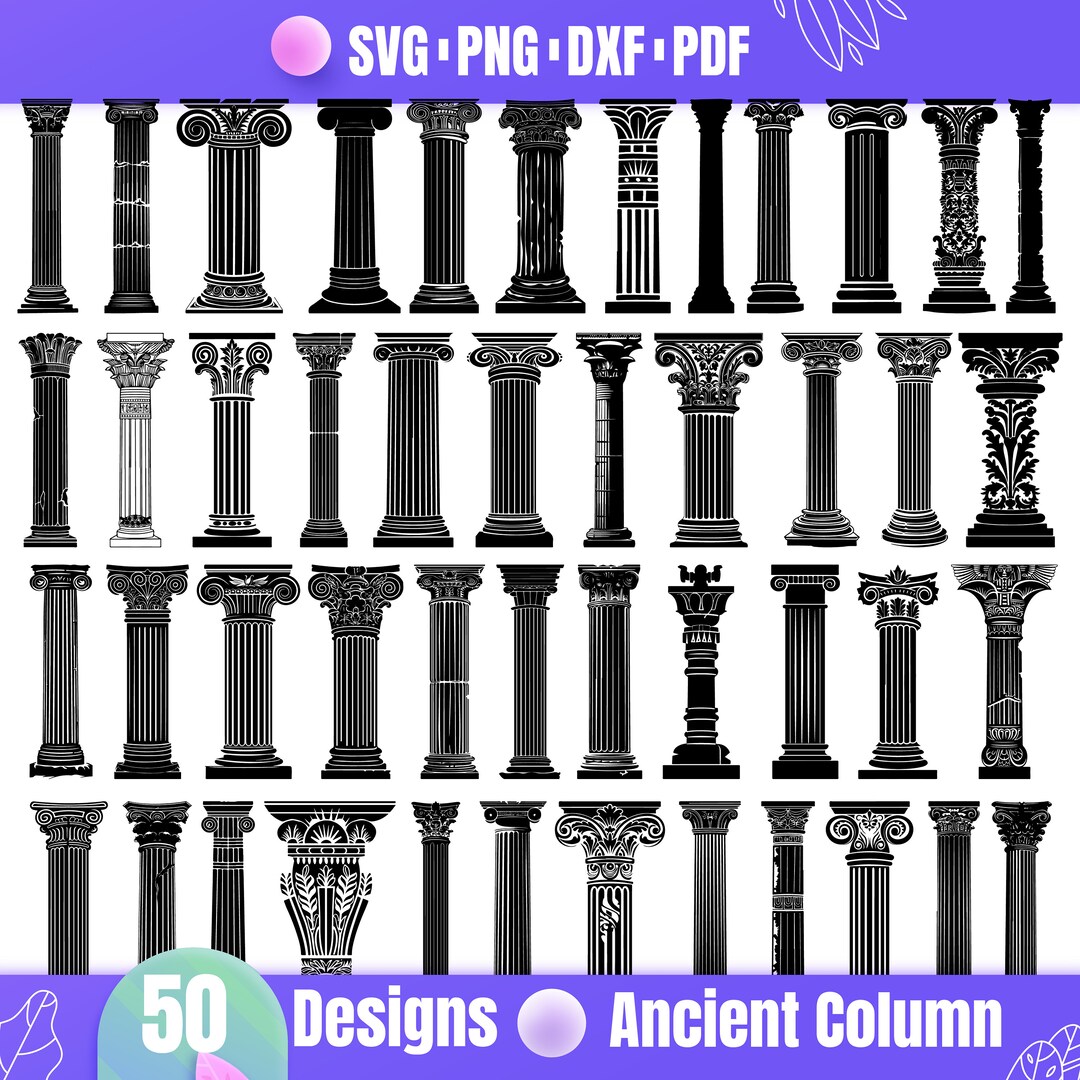 High Quality Ancient Column SVG Bundle, Ancient Column Dxf, Ancient Column Png, Ancient Column ...